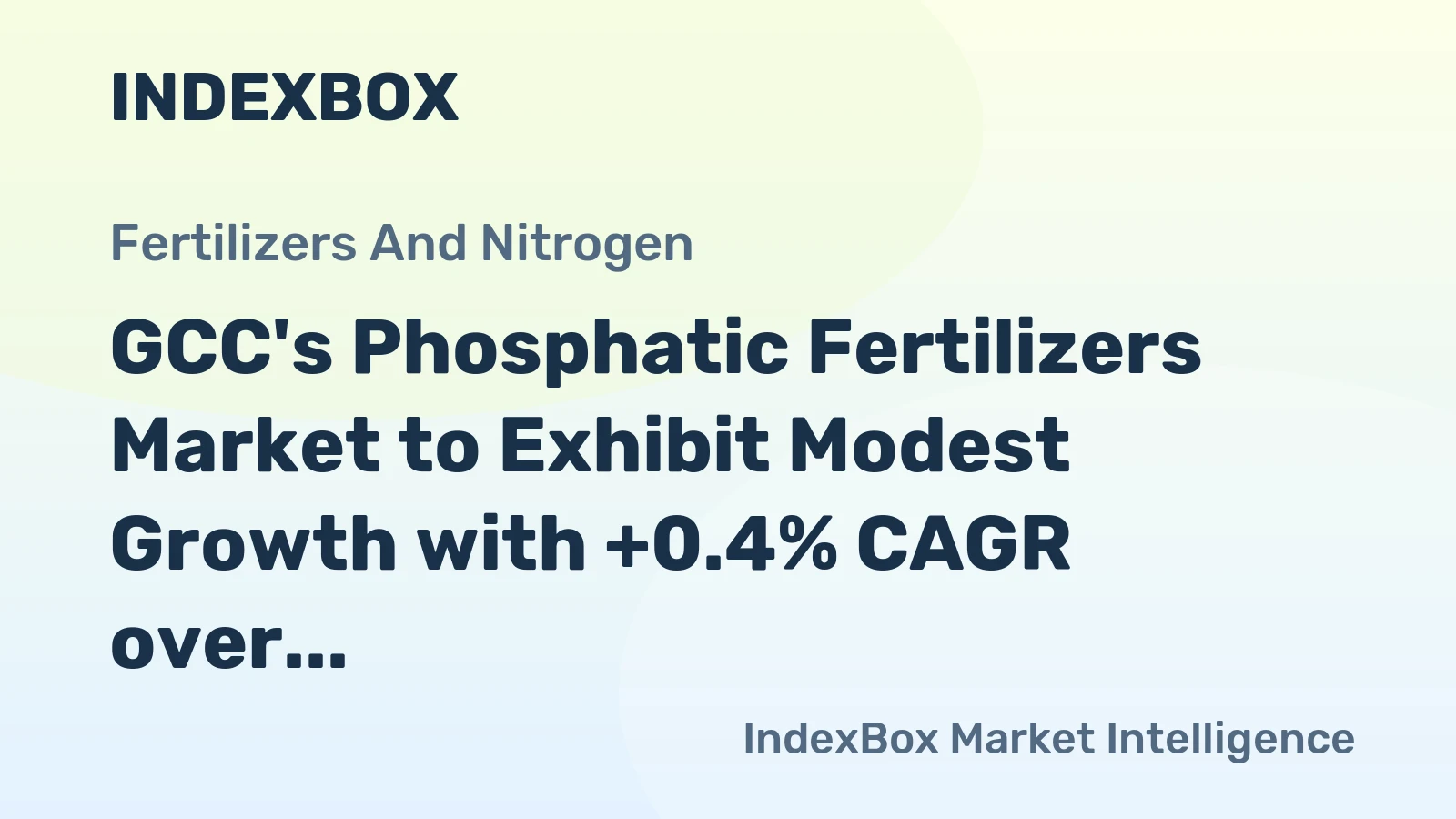 GCC's Phosphatic Fertilizers Market to Exhibit Modest Growth with +0.4% CAGR over 2024-2035