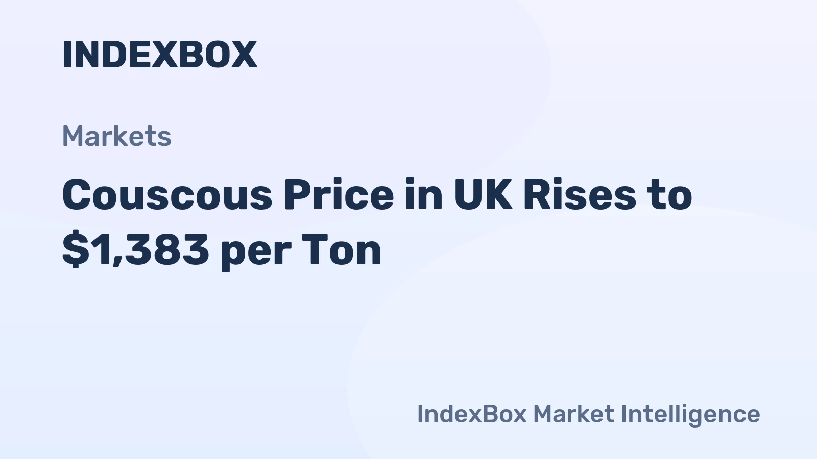 Couscous Price in UK Rises to $1,383 per Ton