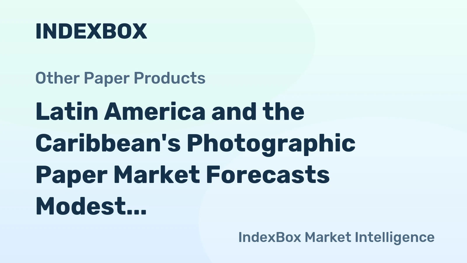 Latin America and the Caribbean's Photographic Paper Market Forecasts Modest 1.8% CAGR Growth Through 2035