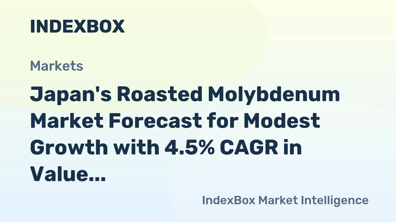 Japan's Roasted Molybdenum Market Forecast for Modest Growth with 4.5% CAGR in Value
