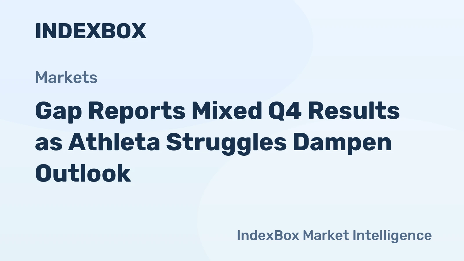 Gap Reports Mixed Q4 Results as Athleta Struggles Dampen Outlook