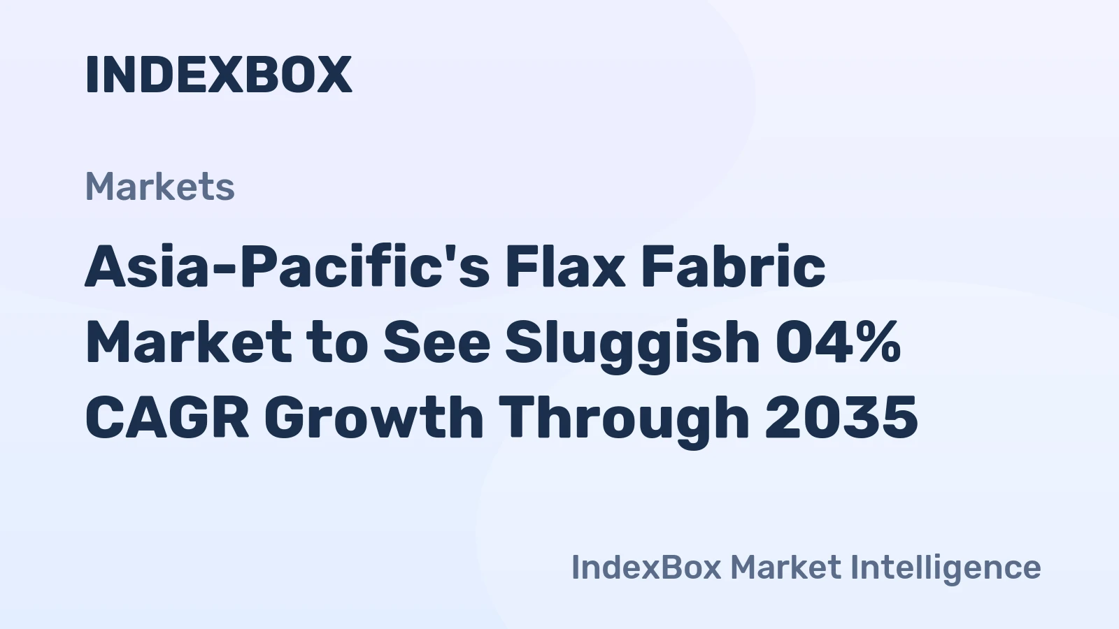 Asia-Pacific's Flax Fabric Market to See Sluggish 04% CAGR Growth Through 2035