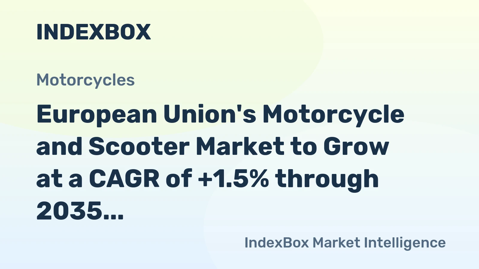 European Union's Motorcycle and Scooter Market to Grow at a CAGR of +1.5% through 2035, Reaching $21.1B by the end of the period