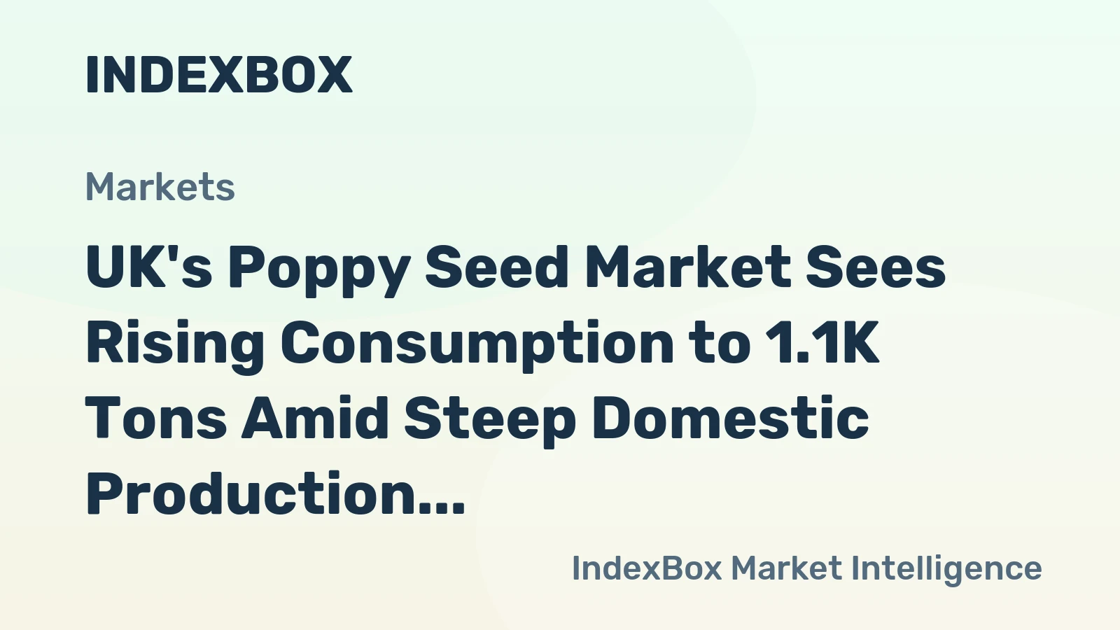 UK's Poppy Seed Market Sees Rising Consumption to 1.1K Tons Amid Steep Domestic Production Decline