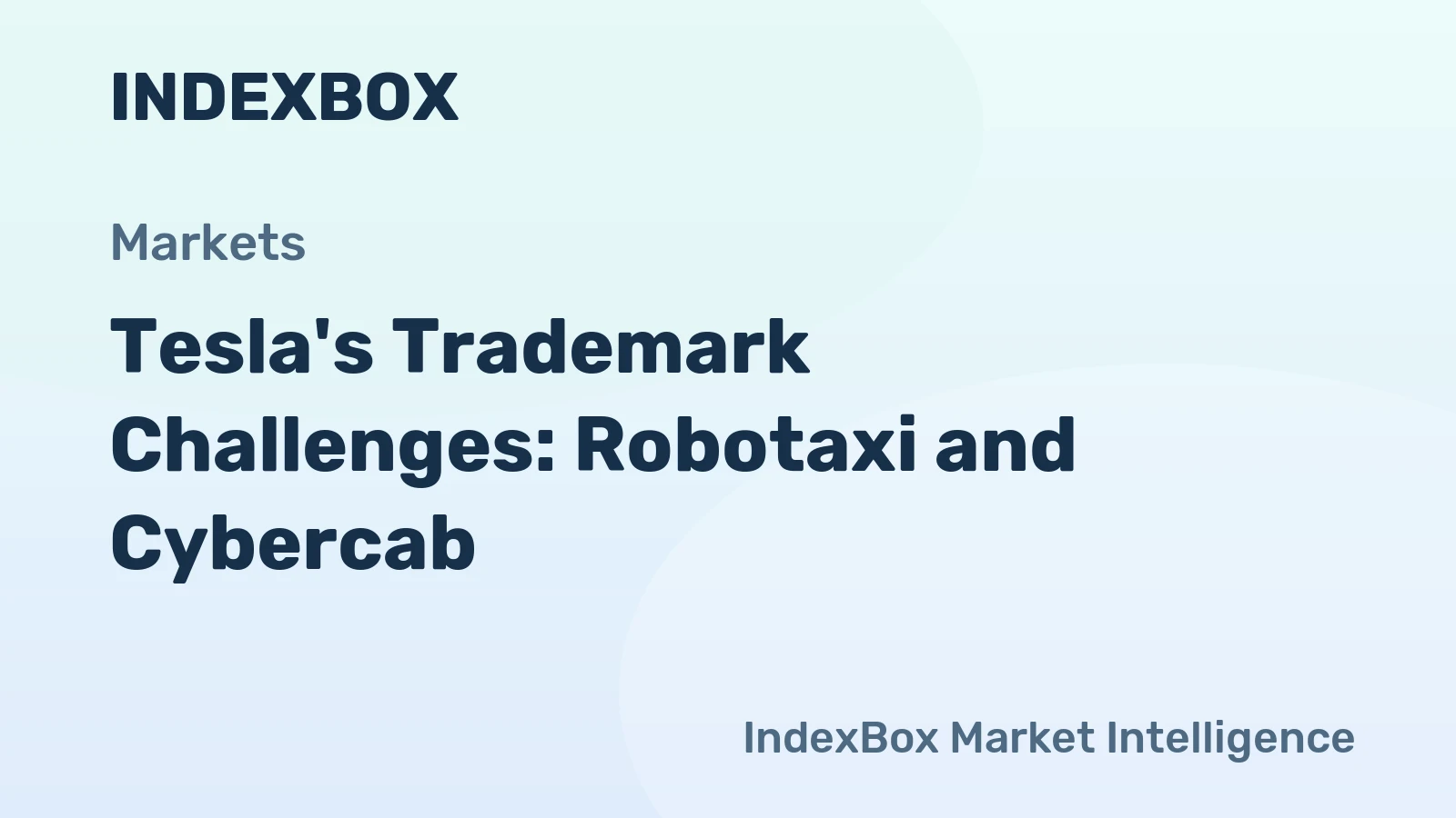 Tesla's Trademark Challenges: Robotaxi and Cybercab