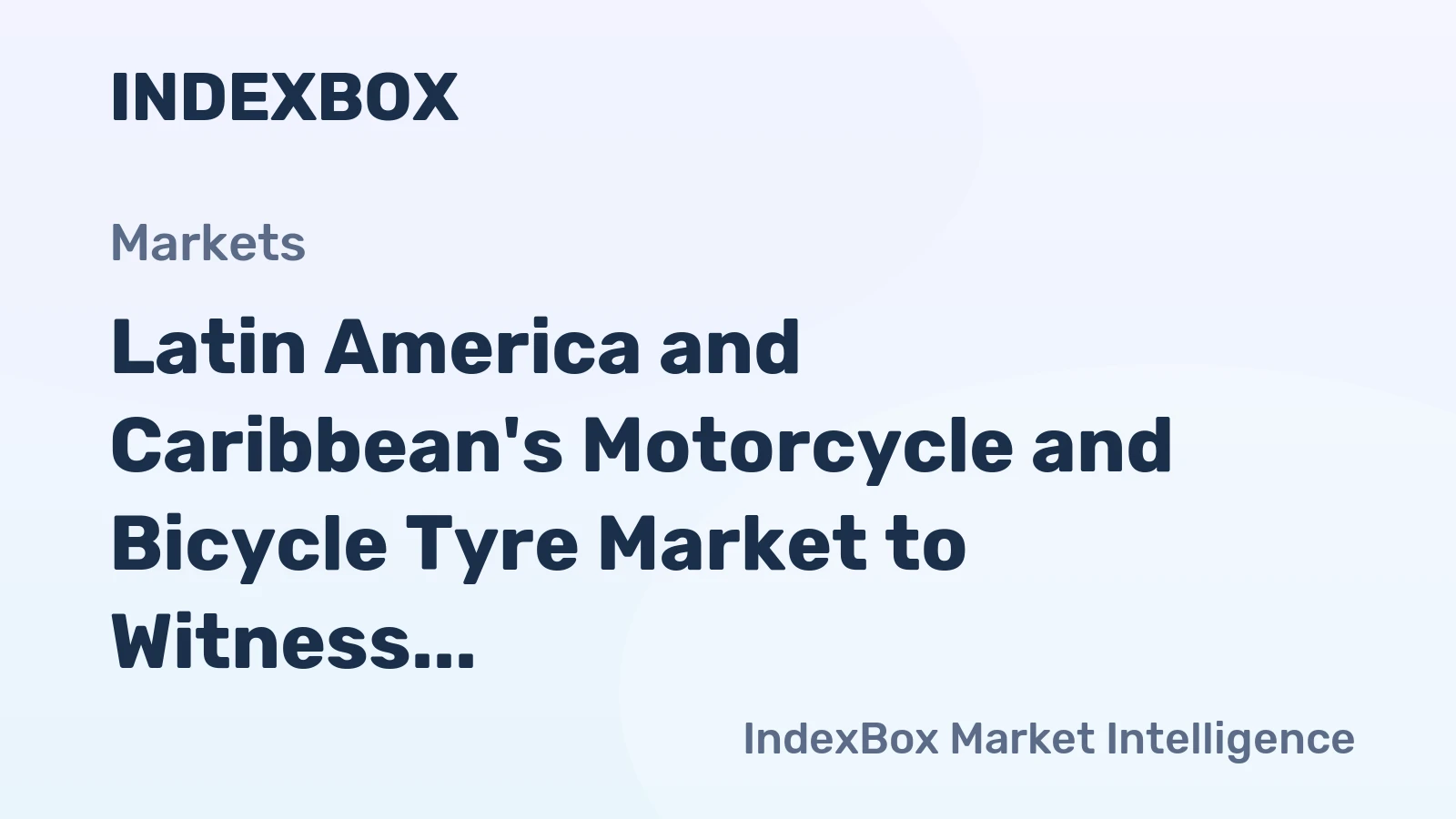 Latin America and Caribbean's Motorcycle and Bicycle Tyre Market to Witness 1.1% CAGR Growth from 2024 to 2035