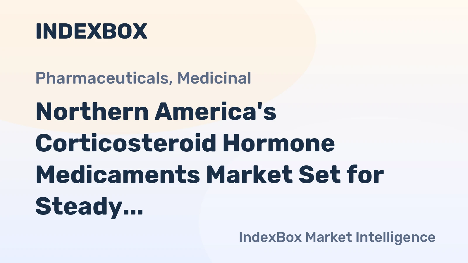 Northern America's Corticosteroid Hormone Medicaments Market Set for Steady Growth with a 2.4% Volume CAGR