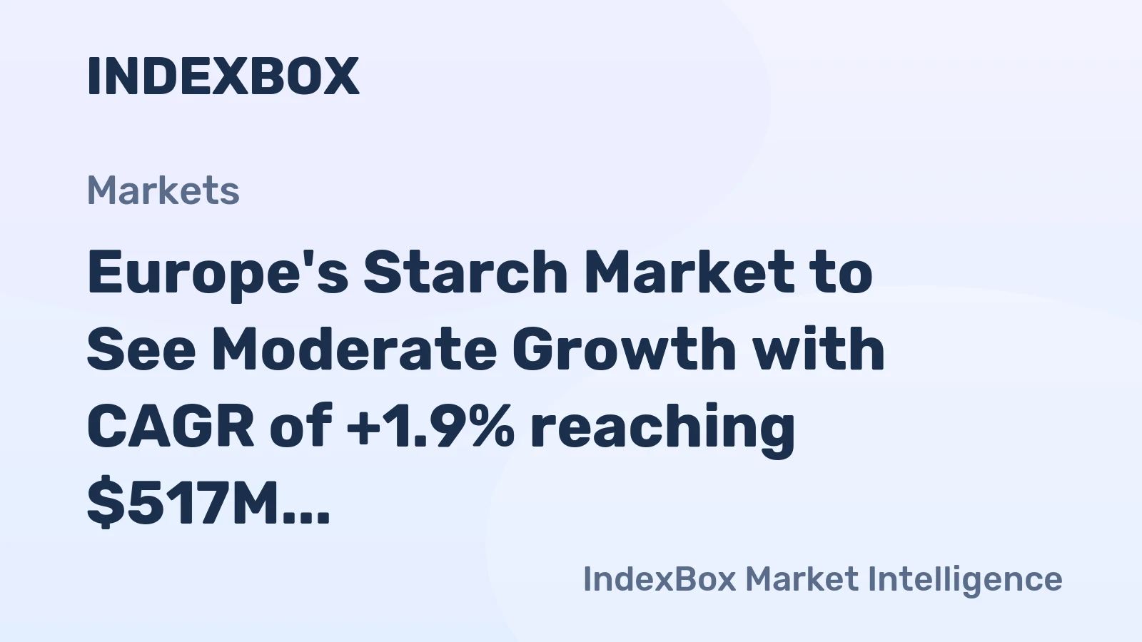 Europe's Starch Market to See Moderate Growth with CAGR of +1.9% reaching $517M by 2035