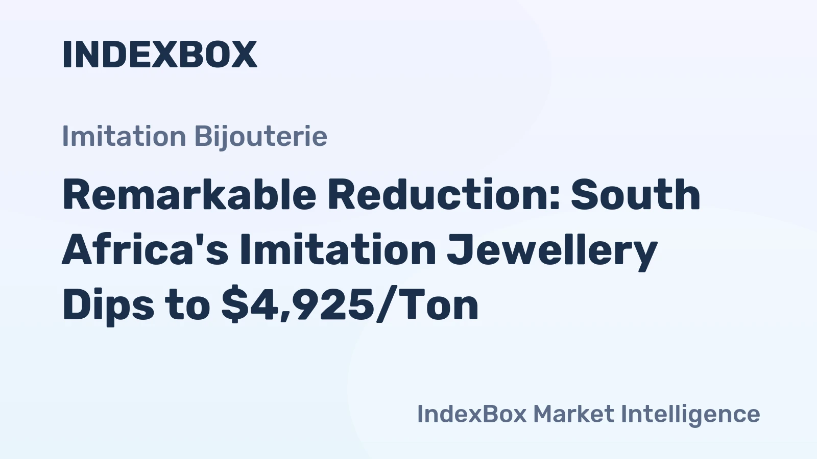 Remarkable Reduction: South Africa's Imitation Jewellery Dips to $4,925/Ton
