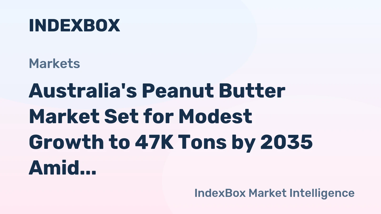 Australia's Peanut Butter Market Set for Modest Growth to 47K Tons by 2035 Amid Rising Imports