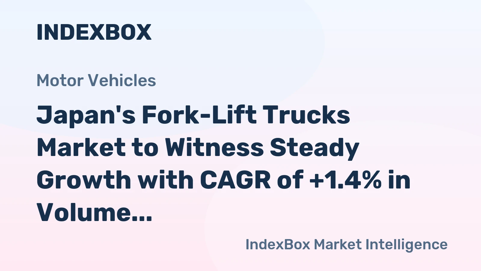 Japan's Fork-Lift Trucks Market to Witness Steady Growth with CAGR of +1.4% in Volume and +4.4% in Value by 2035
