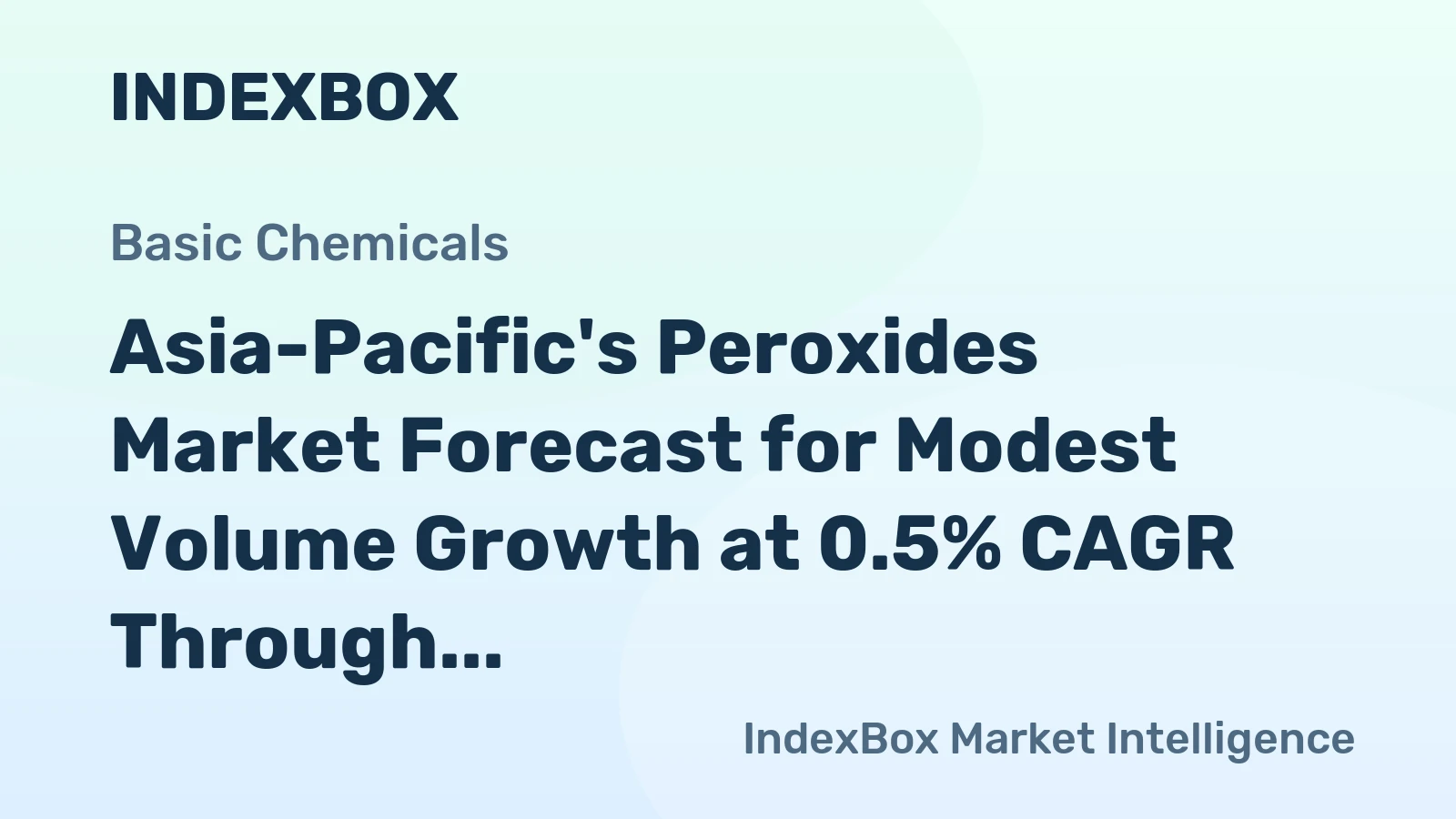 Asia-Pacific's Peroxides Market Forecast for Modest Volume Growth at 0.5% CAGR Through 2035