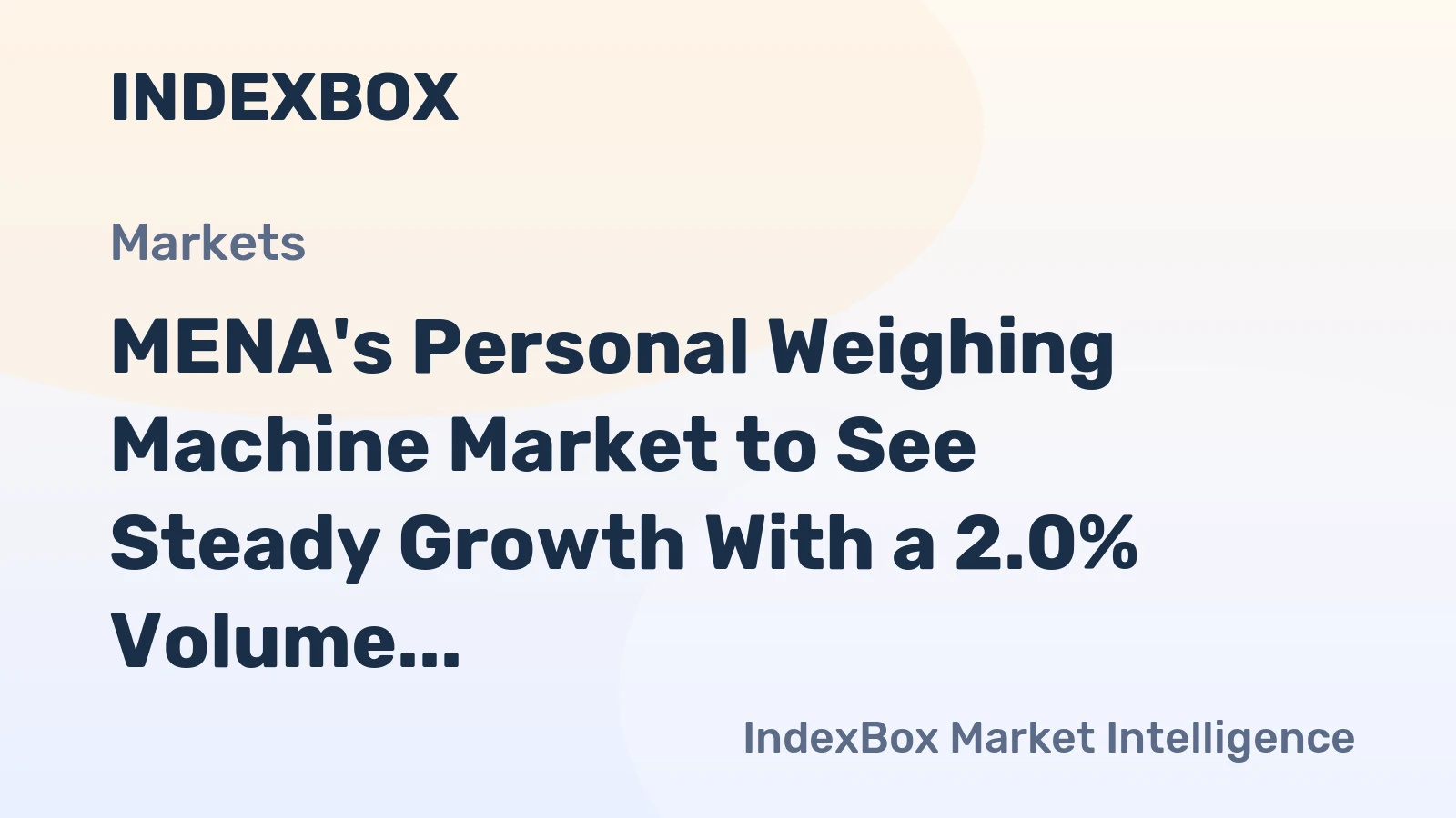 MENA's Personal Weighing Machine Market to See Steady Growth With a 2.0% Volume CAGR