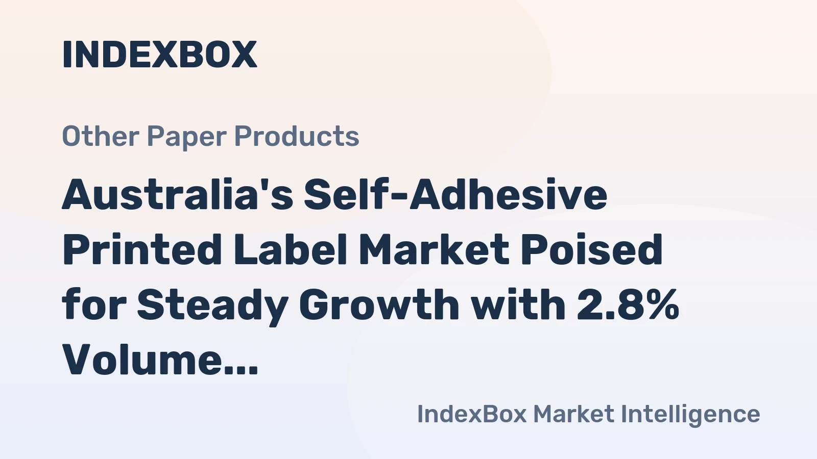 Australia's Self-Adhesive Printed Label Market Poised for Steady Growth with 2.8% Volume CAGR