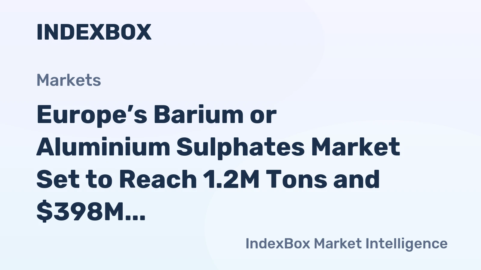 Europe’s Barium or Aluminium Sulphates Market Set to Reach 1.2M Tons and $398M by 2035