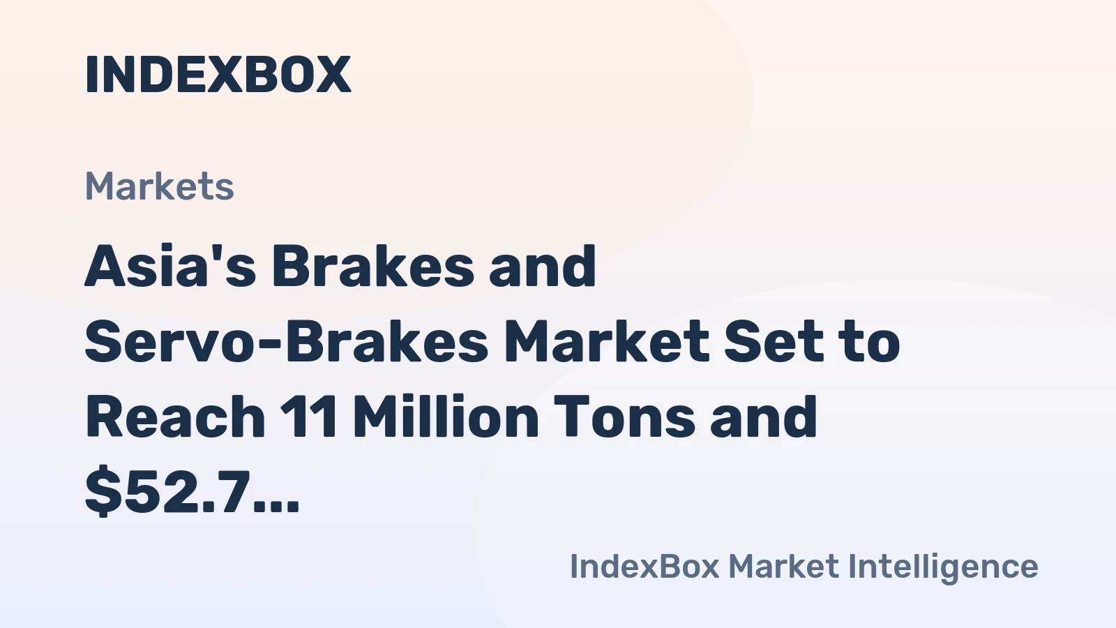 Asia's Brakes and Servo-Brakes Market Set to Reach 11 Million Tons and $52.7 Billion by 2035