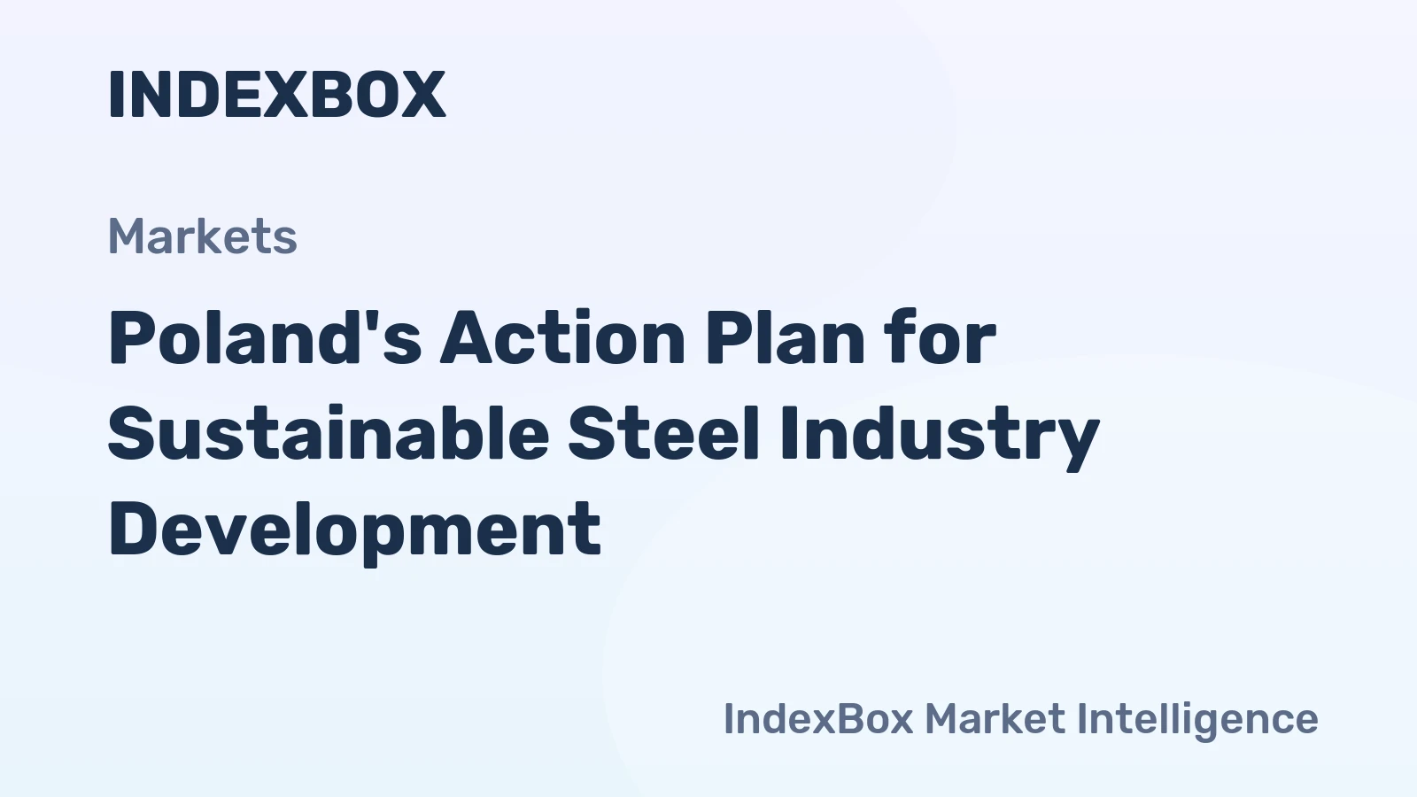 Poland's Action Plan for Sustainable Steel Industry Development