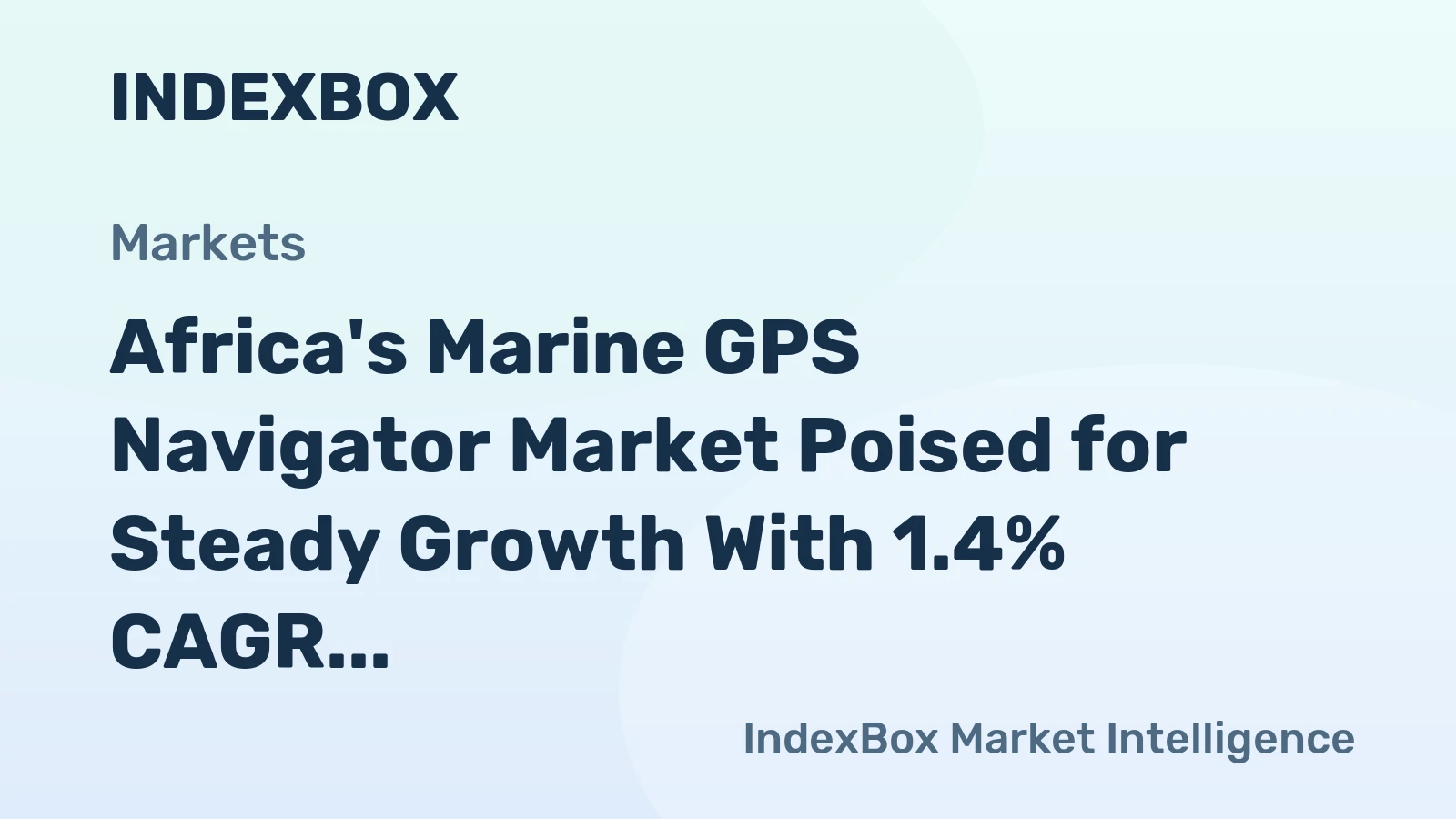 Africa's Marine GPS Navigator Market Poised for Steady Growth With 1.4% CAGR Through 2035