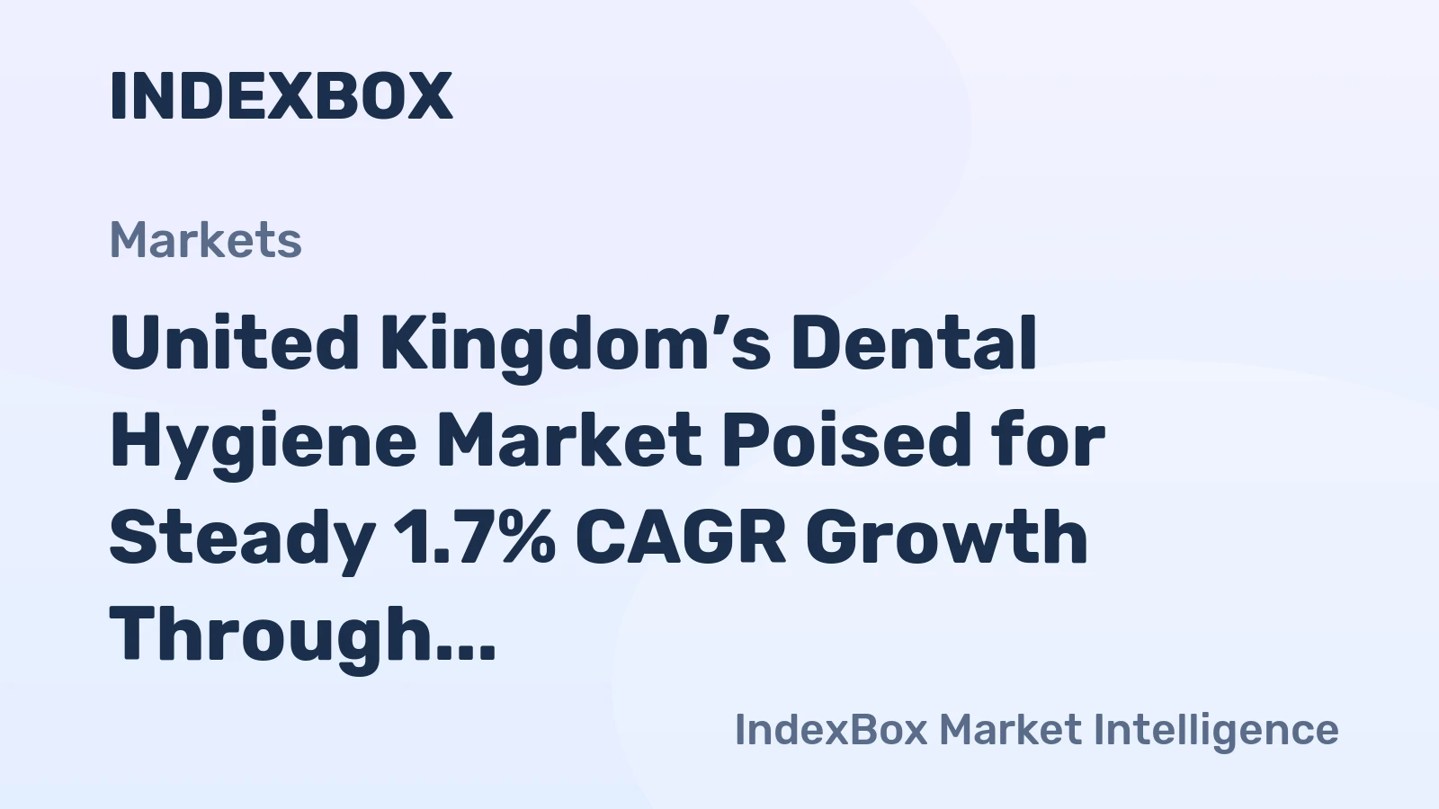 United Kingdom’s Dental Hygiene Market Poised for Steady 1.7% CAGR Growth Through 2035