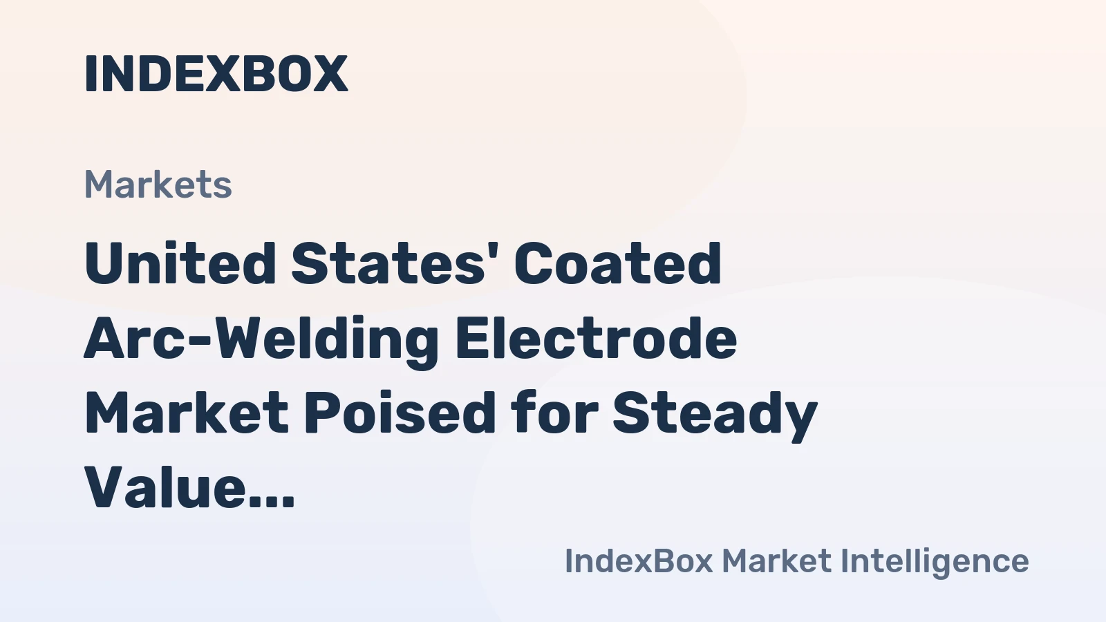 United States' Coated Arc-Welding Electrode Market Poised for Steady Value Growth With 2.2% CAGR Through 2035