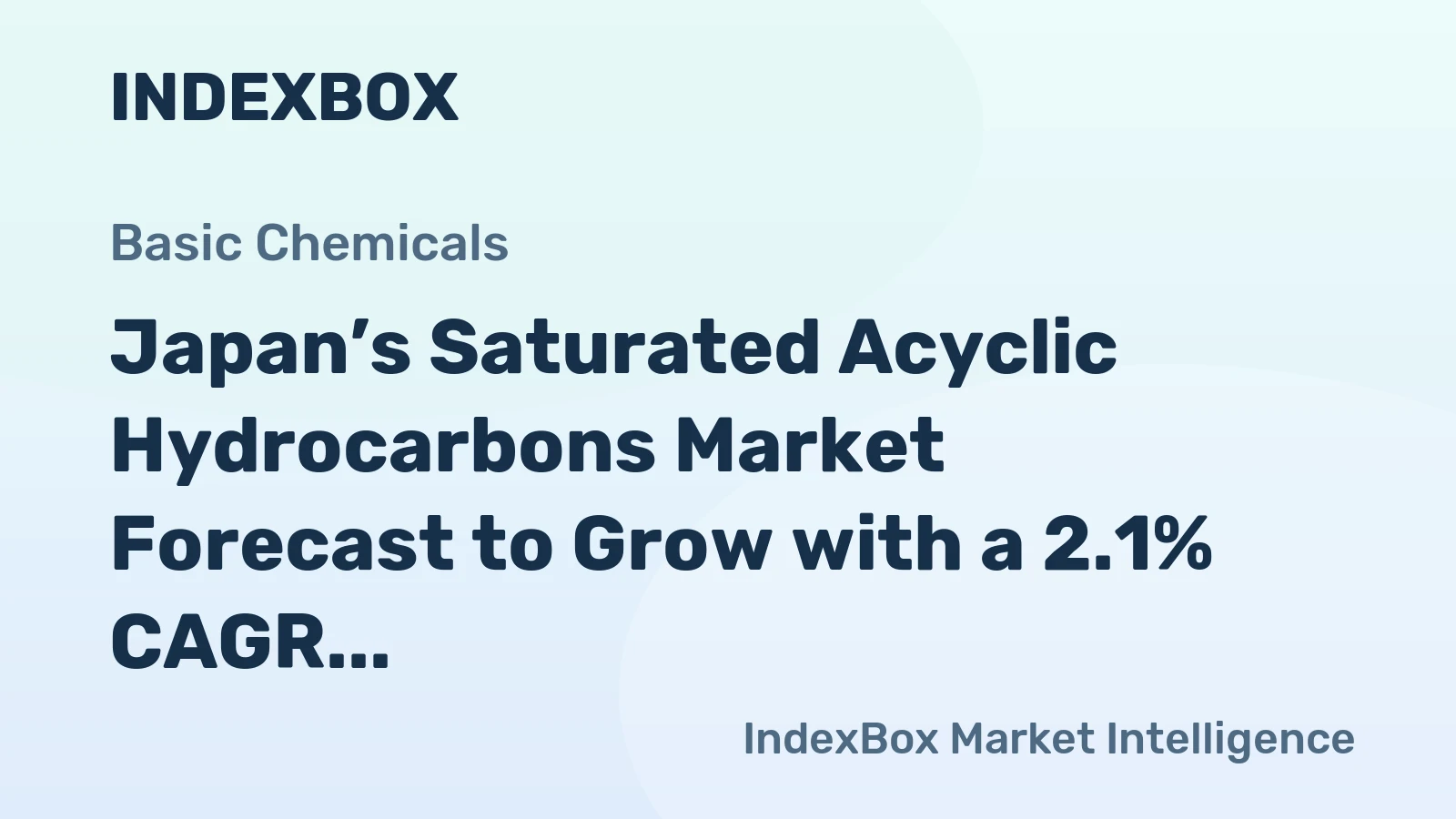 Japan’s Saturated Acyclic Hydrocarbons Market Forecast to Grow with a 2.1% CAGR in Value Terms