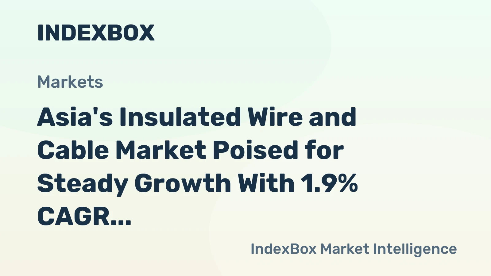 Asia's Insulated Wire and Cable Market Poised for Steady Growth With 1.9% CAGR Through 2035