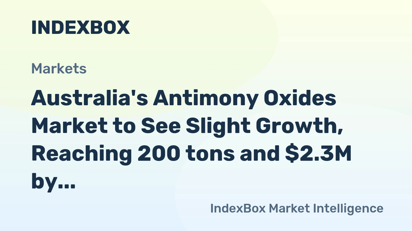 Australia's Antimony Oxides Market to See Slight Growth, Reaching 200 tons and $2.3M by 2035