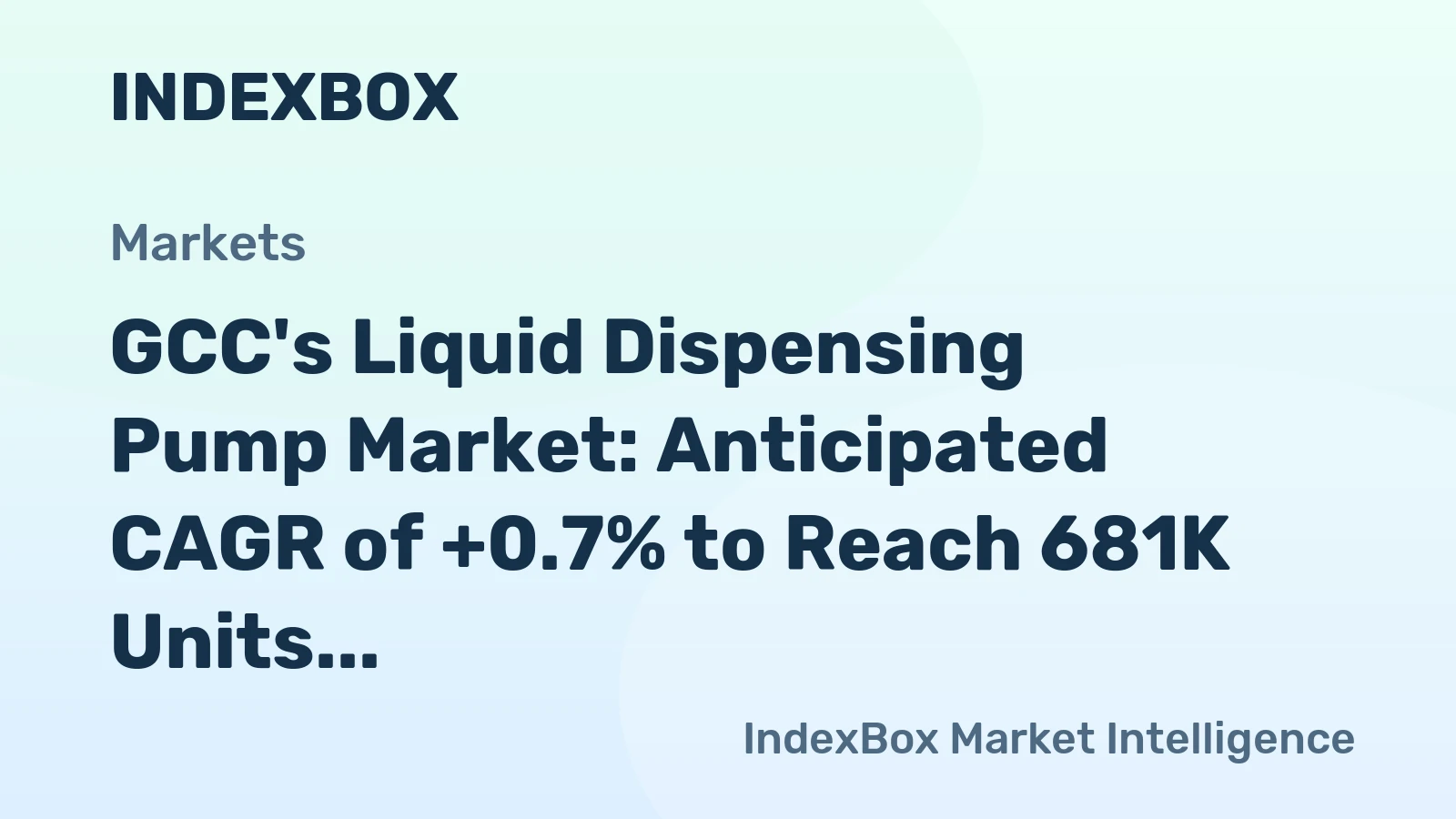 GCC's Liquid Dispensing Pump Market: Anticipated CAGR of +0.7% to Reach 681K Units and $226M by 2035