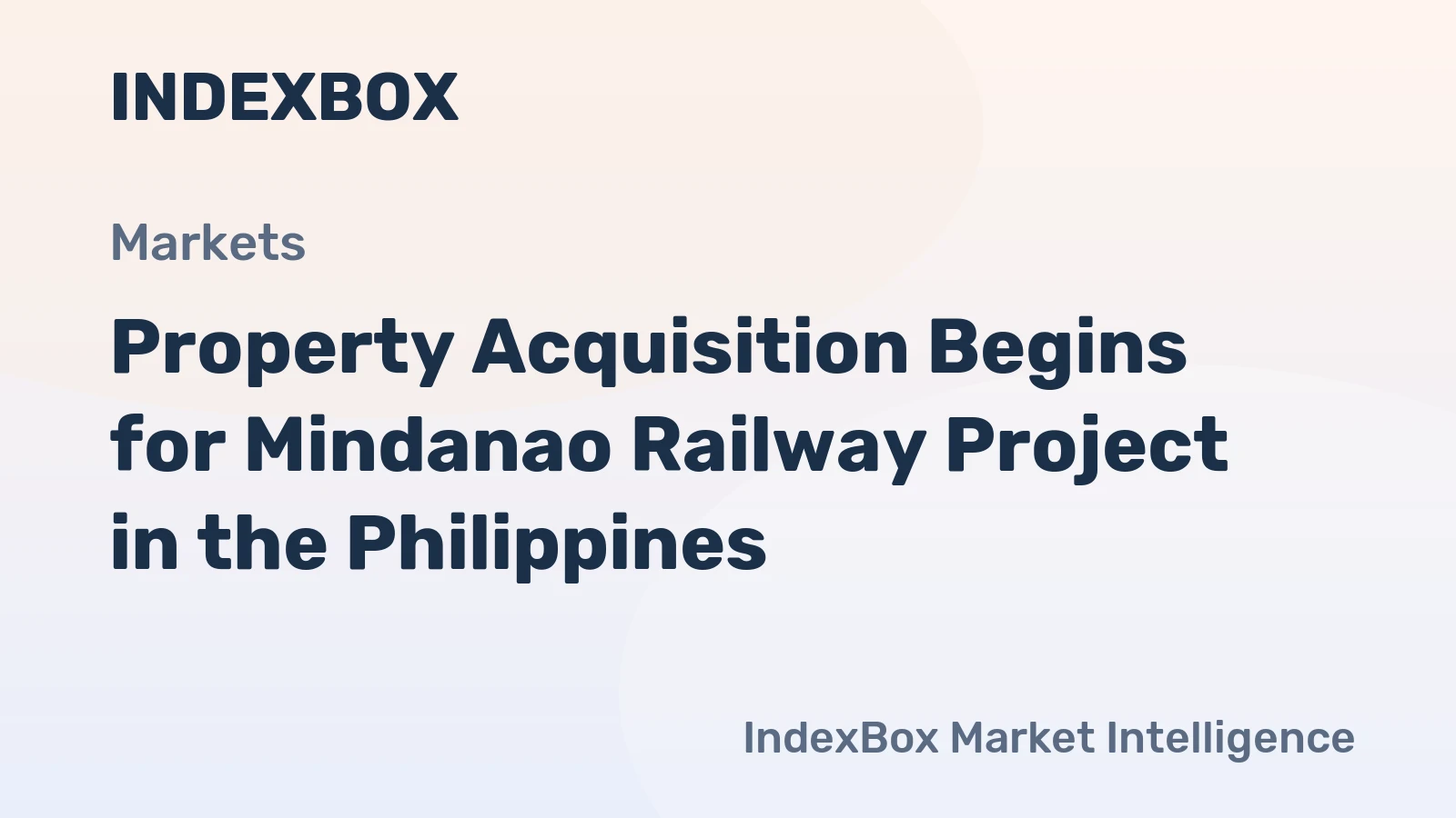 Property Acquisition Begins for Mindanao Railway Project in the Philippines