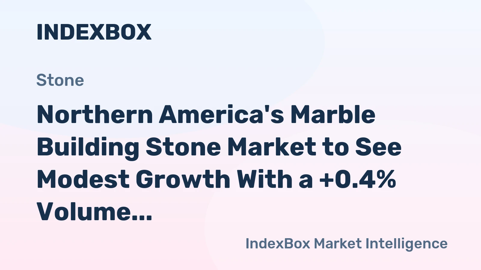 Northern America's Marble Building Stone Market to See Modest Growth With a +0.4% Volume CAGR Through 2035