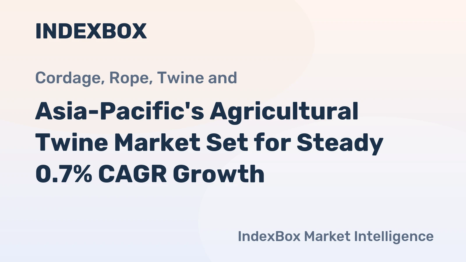 Asia-Pacific's Agricultural Twine Market Set for Steady 0.7% CAGR Growth