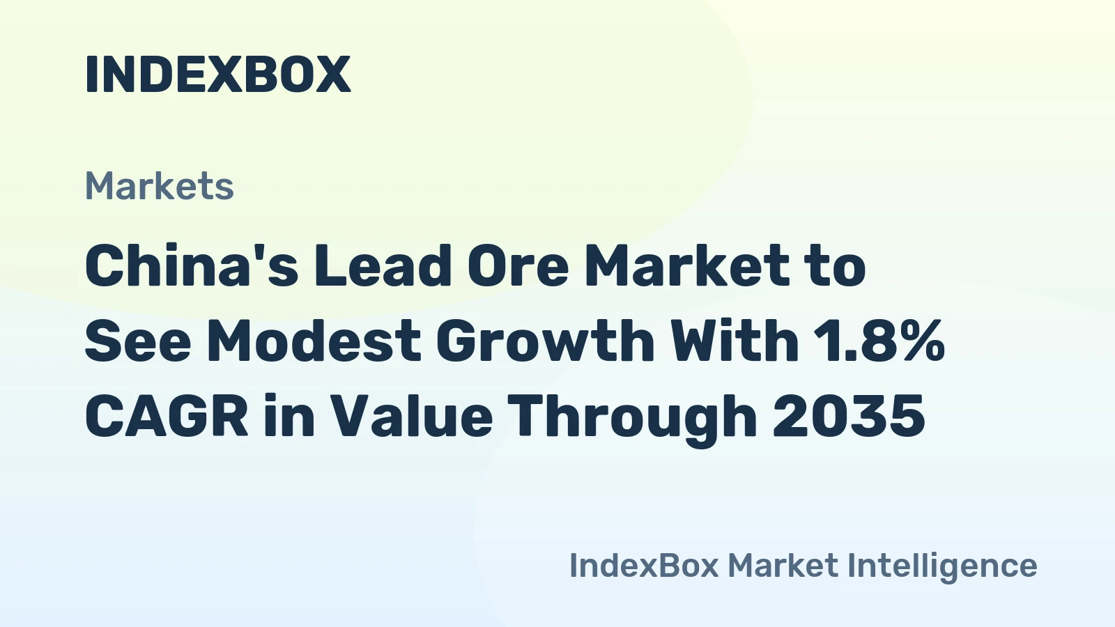 China's Lead Ore Market to See Modest Growth With 1.8% CAGR in Value Through 2035