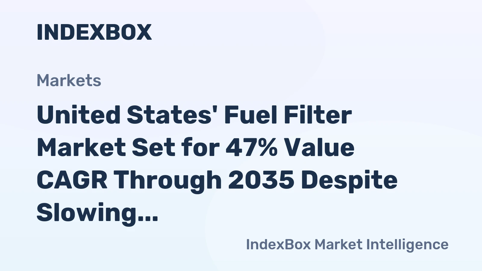 United States' Fuel Filter Market Set for 47% Value CAGR Through 2035 Despite Slowing Volume Growth