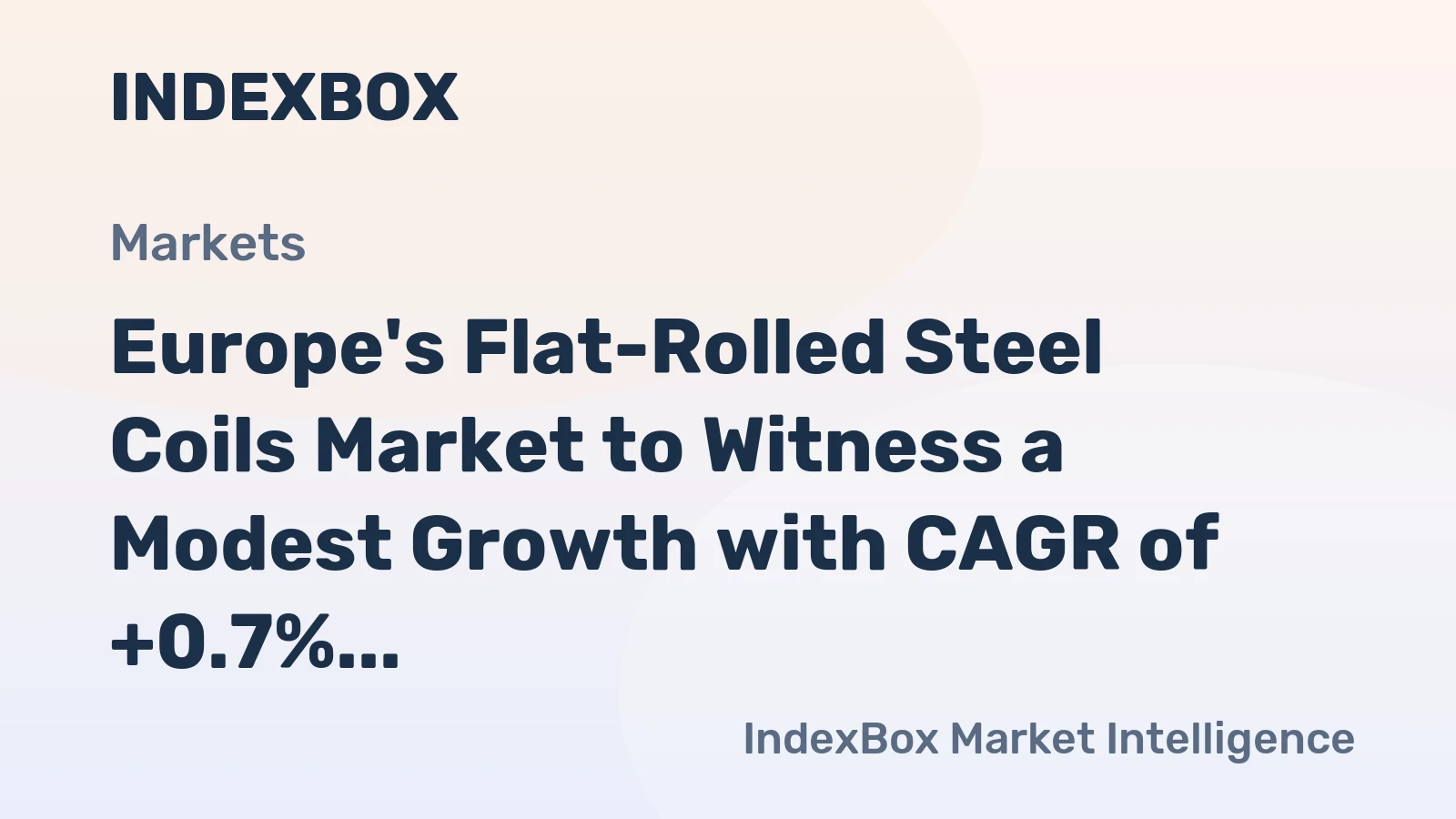 Europe's Flat-Rolled Steel Coils Market to Witness a Modest Growth with CAGR of +0.7% by 2035