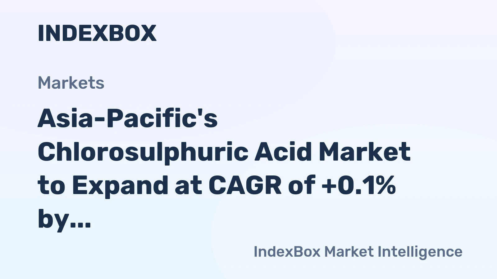 Asia-Pacific's Chlorosulphuric Acid Market to Expand at CAGR of +0.1% by 2035