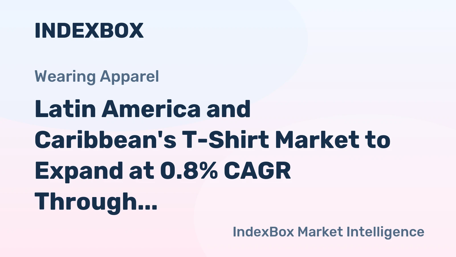 Latin America and Caribbean's T-Shirt Market to Expand at 0.8% CAGR Through 2035