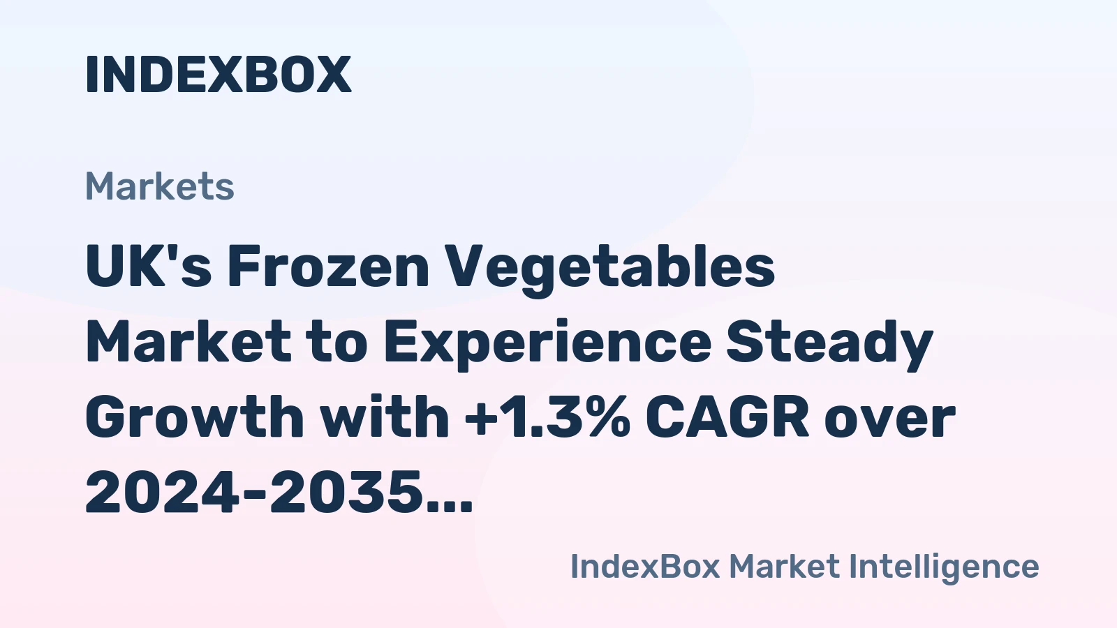 UK's Frozen Vegetables Market to Experience Steady Growth with +1.3% CAGR over 2024-2035