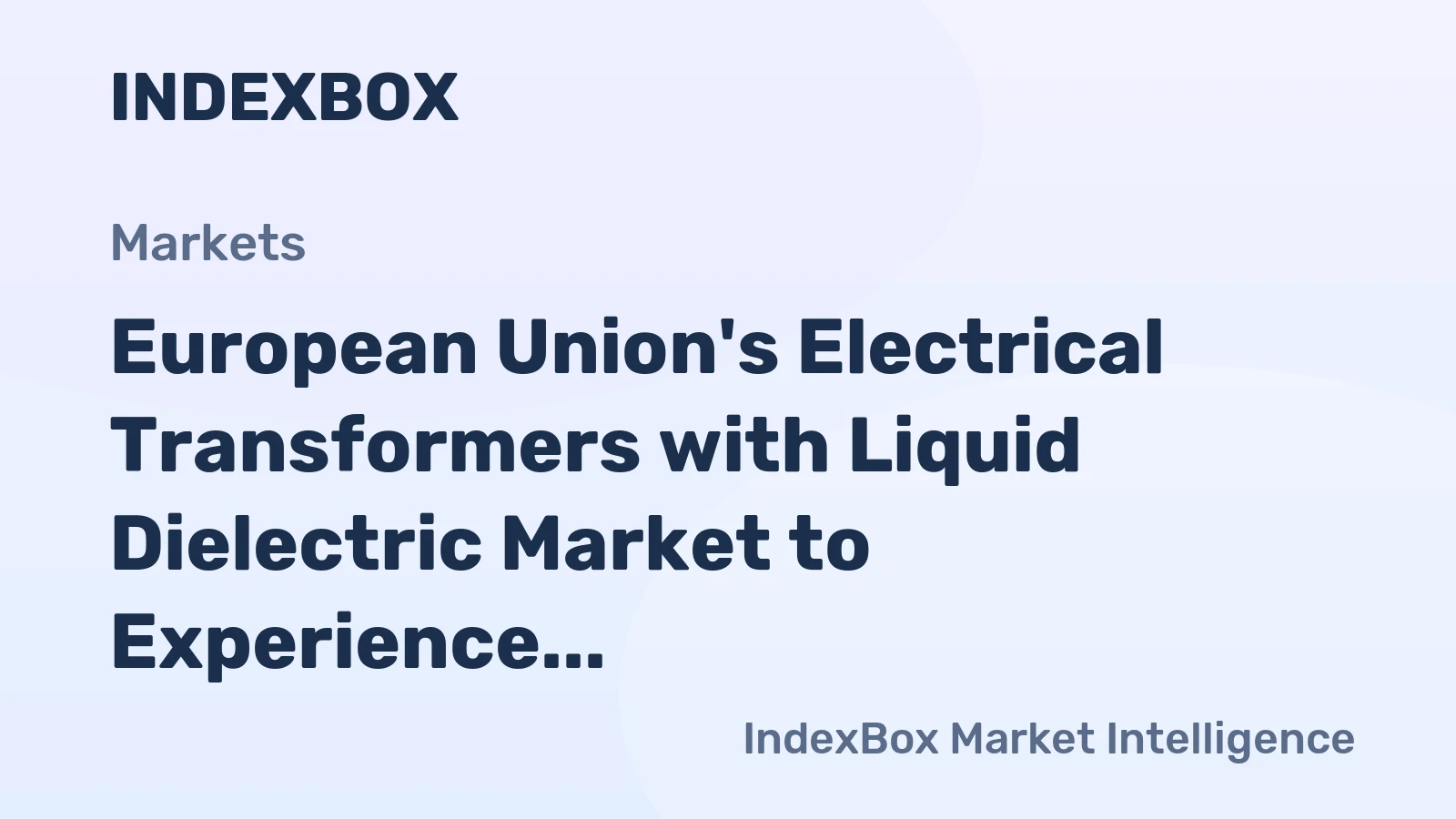 European Union's Electrical Transformers with Liquid Dielectric Market to Experience Slight Growth with +0.5% CAGR from 2024 to 2035