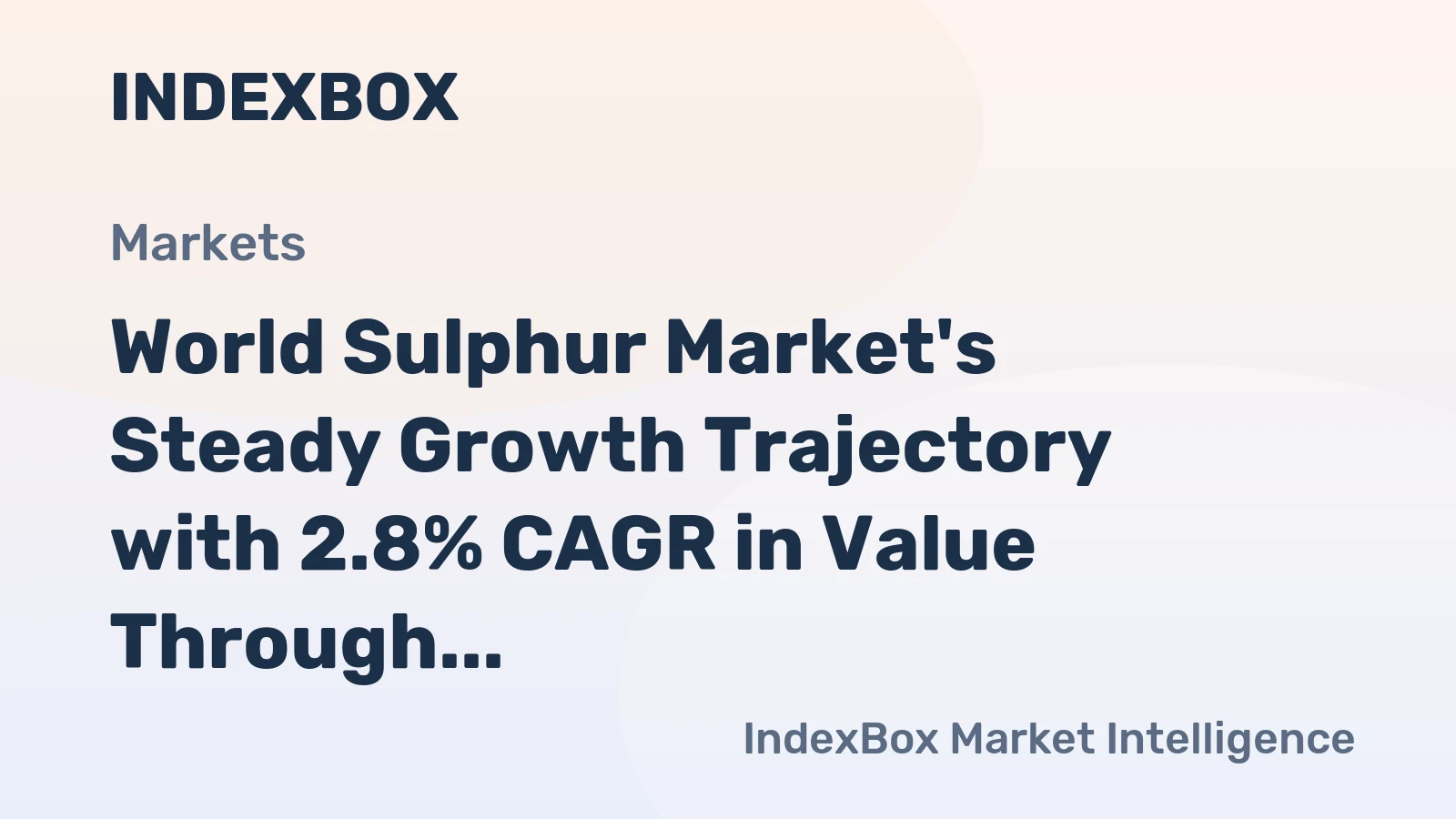 World Sulphur Market's Steady Growth Trajectory with 2.8% CAGR in Value Through 2035