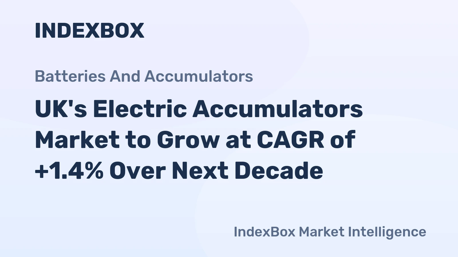 UK's Electric Accumulators Market to Grow at CAGR of +1.4% Over Next Decade