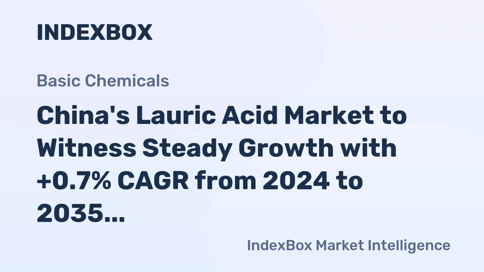 China's Lauric Acid Market to Witness Steady Growth with +0.7% CAGR from 2024 to 2035