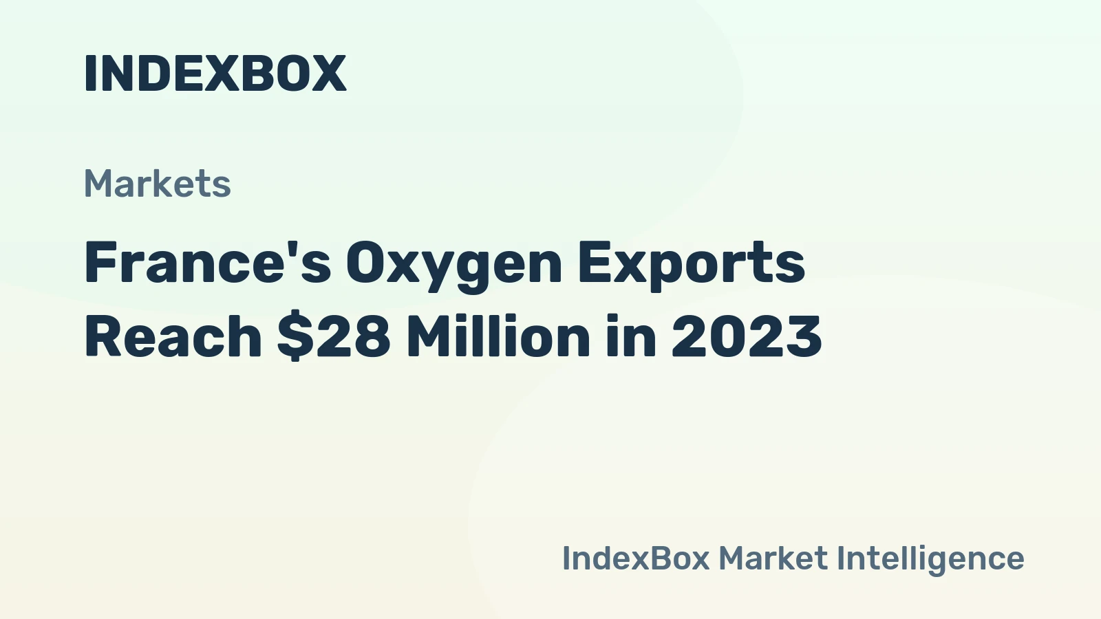 France's Oxygen Exports Reach $28 Million in 2023