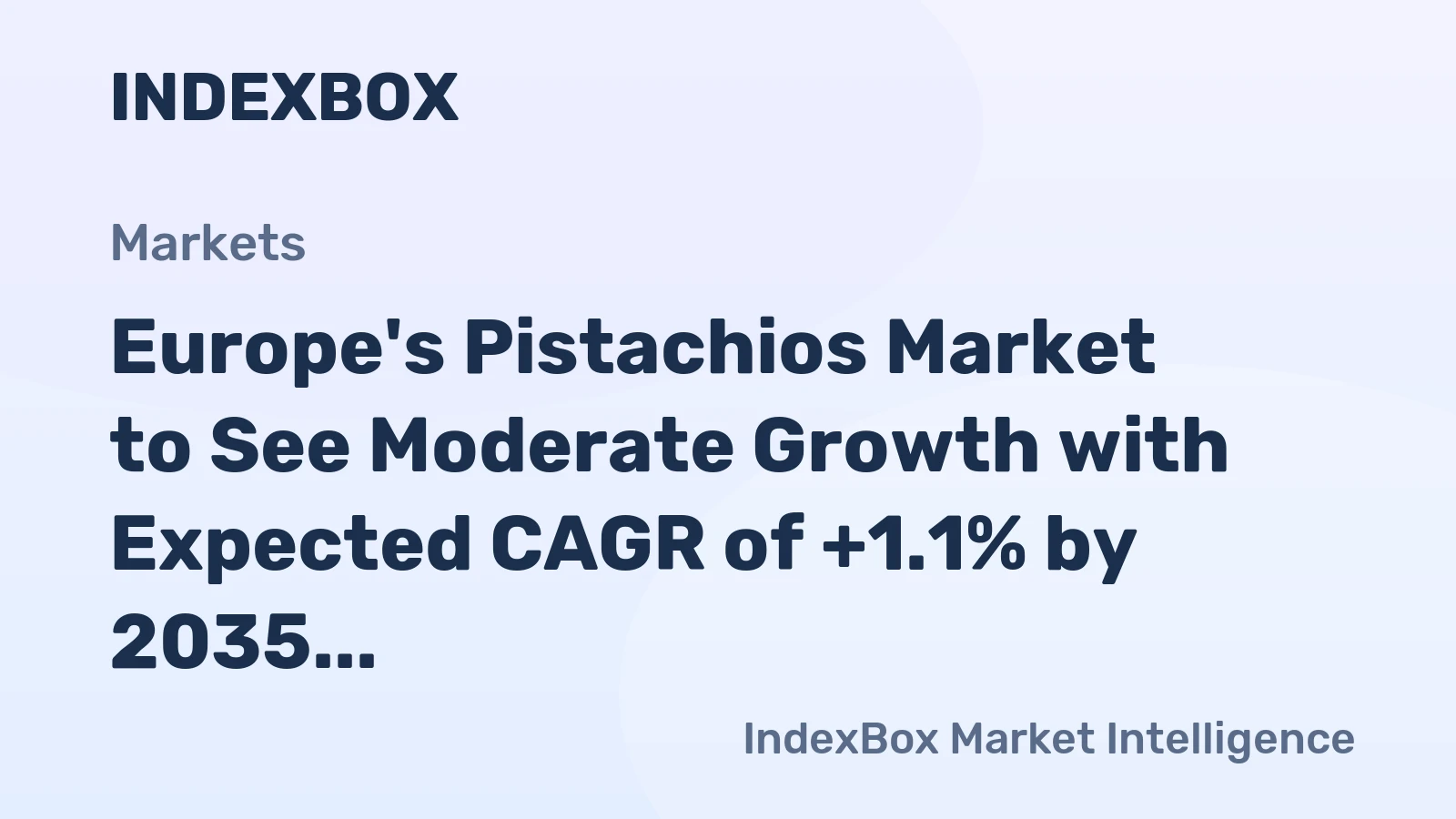 Europe's Pistachios Market to See Moderate Growth with Expected CAGR of +1.1% by 2035
