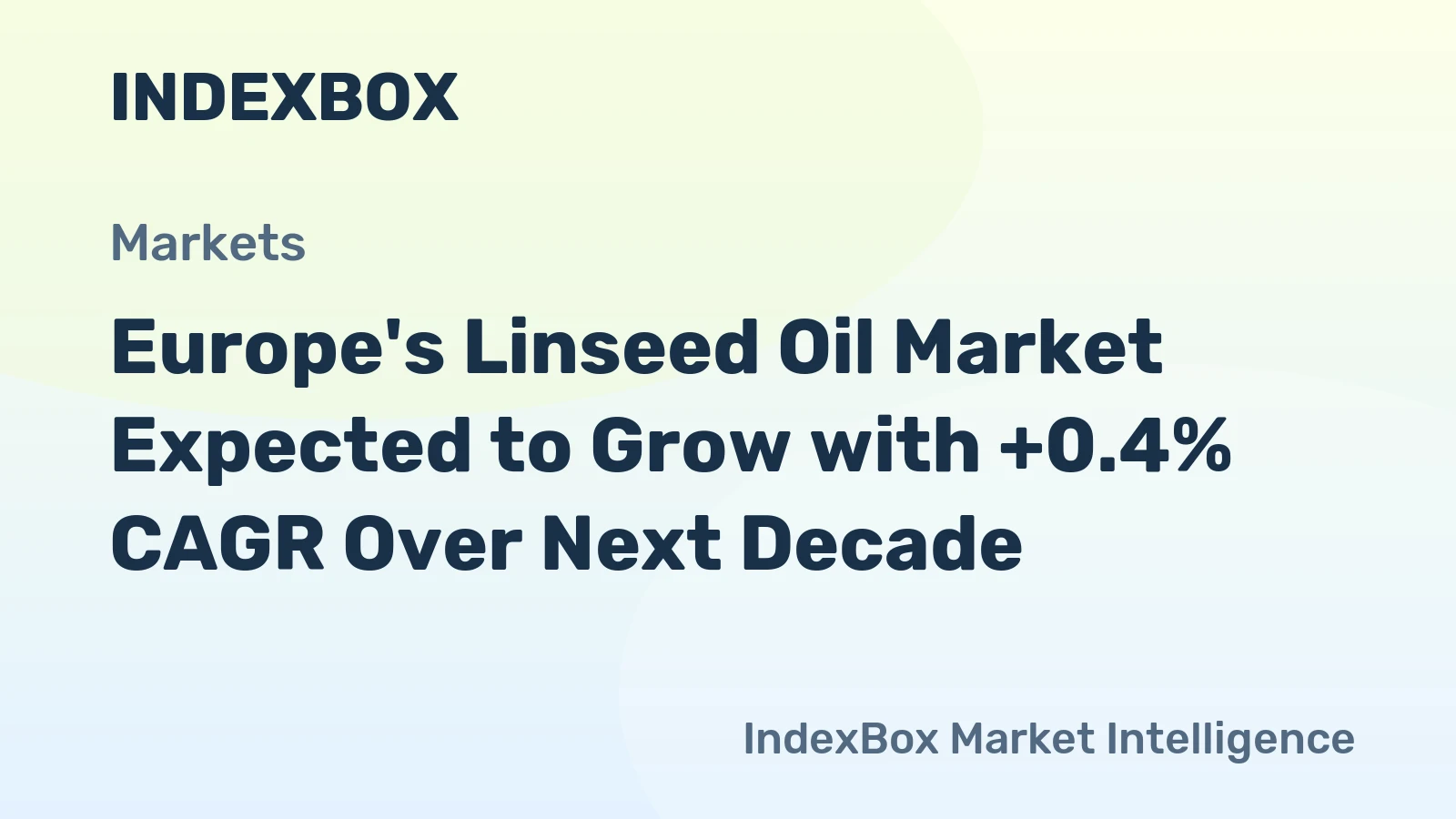 Europe's Linseed Oil Market Expected to Grow with +0.4% CAGR Over Next Decade