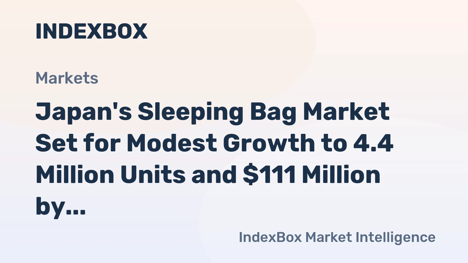 Japan's Sleeping Bag Market Set for Modest Growth to 4.4 Million Units and $111 Million by 2035