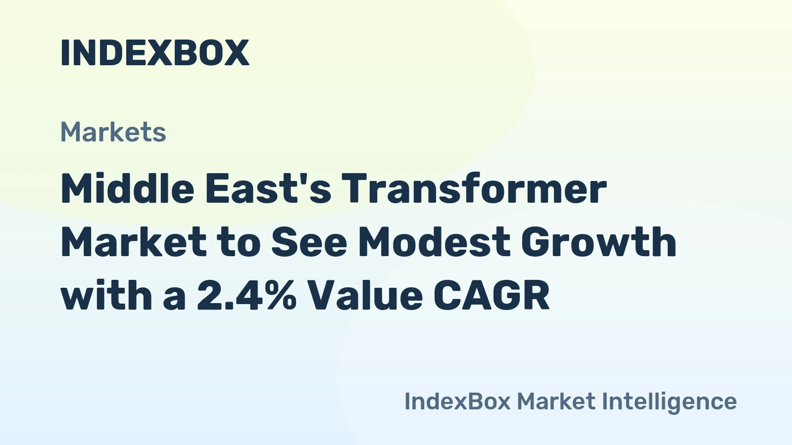Middle East's Transformer Market to See Modest Growth with a 2.4% Value CAGR