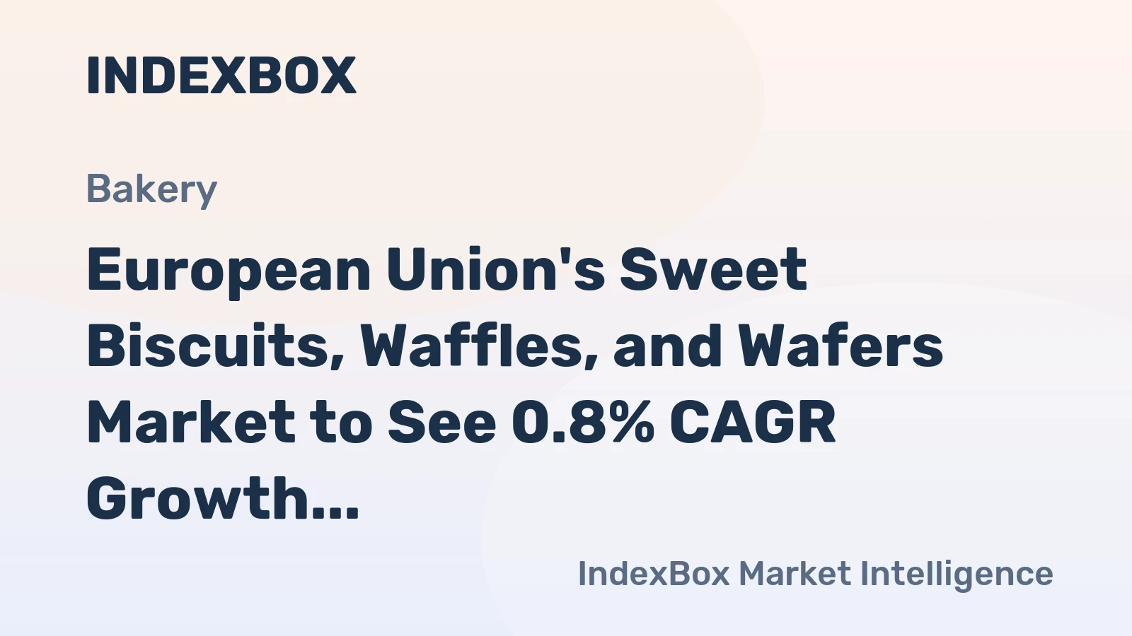 European Union's Sweet Biscuits, Waffles, and Wafers Market to See 0.8% CAGR Growth by 2035