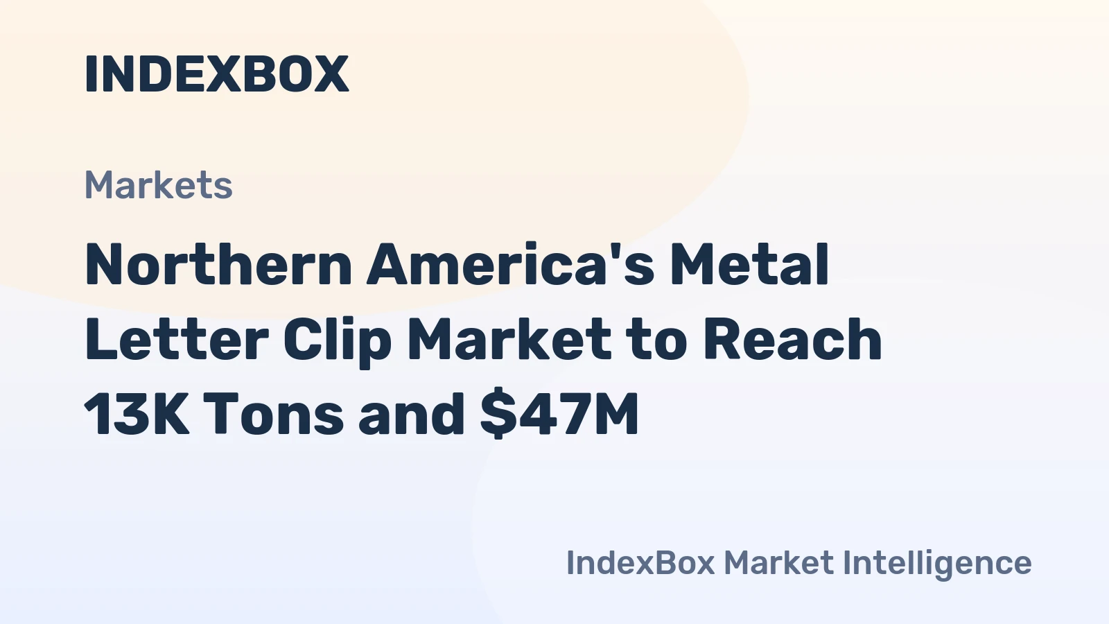 Northern America's Metal Letter Clip Market to Reach 13K Tons and $47M