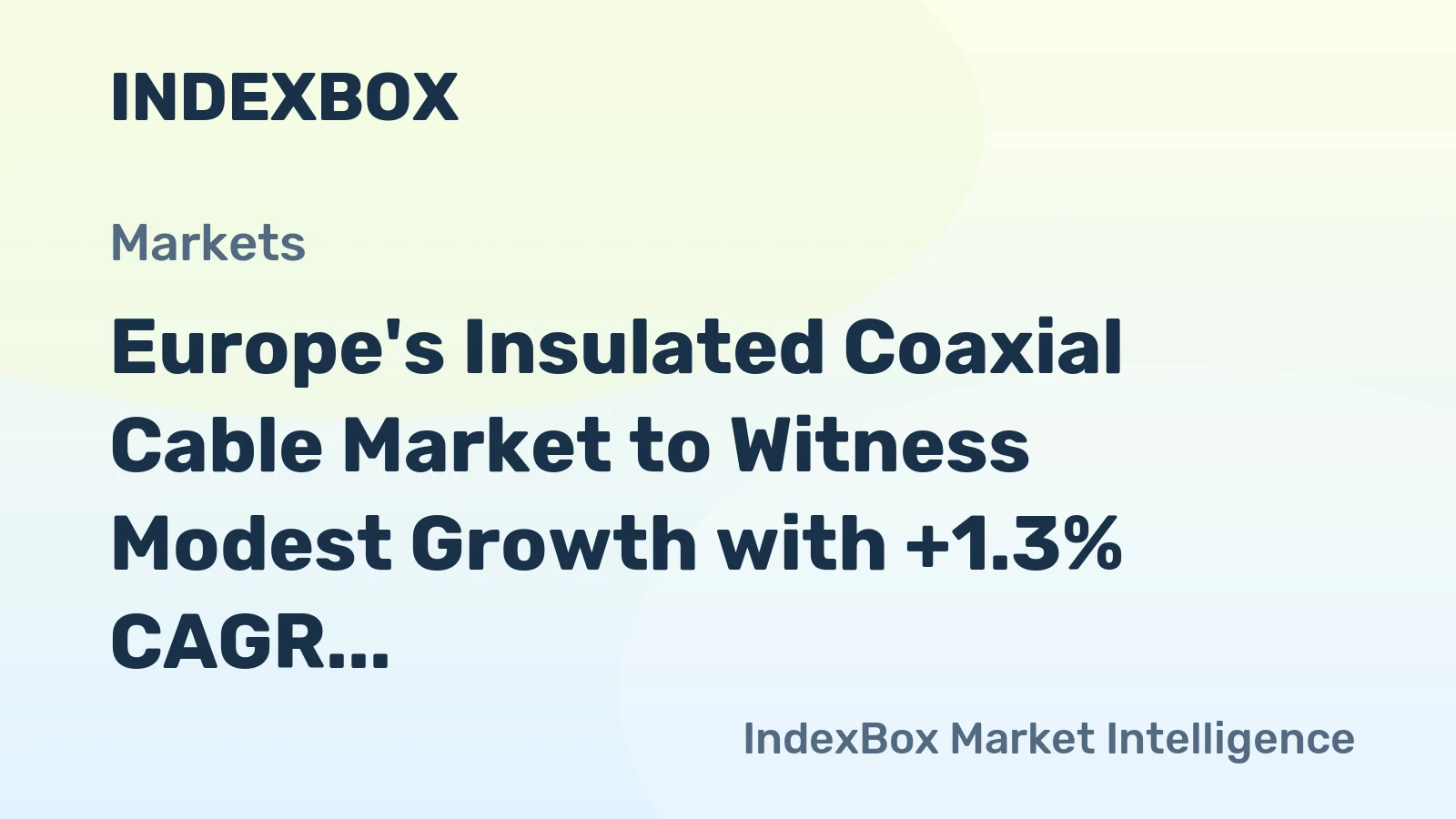 Europe's Insulated Coaxial Cable Market to Witness Modest Growth with +1.3% CAGR from 2024 to 2035