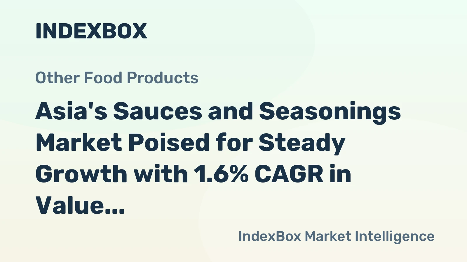 Asia's Sauces and Seasonings Market Poised for Steady Growth with 1.6% CAGR in Value Through 2035